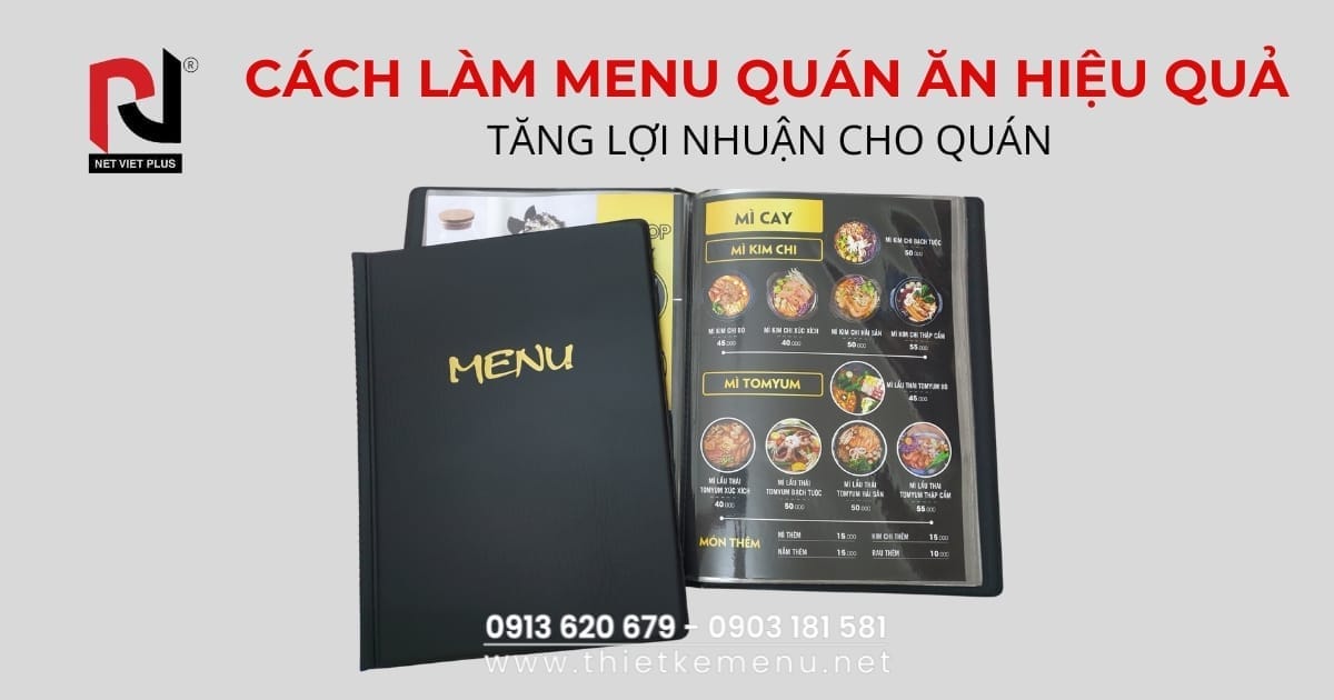 CÁCH LÀM MENU QUÁN ĂN HIỆU QUẢ - TĂNG LỢI NHUẬN CHO QUÁN